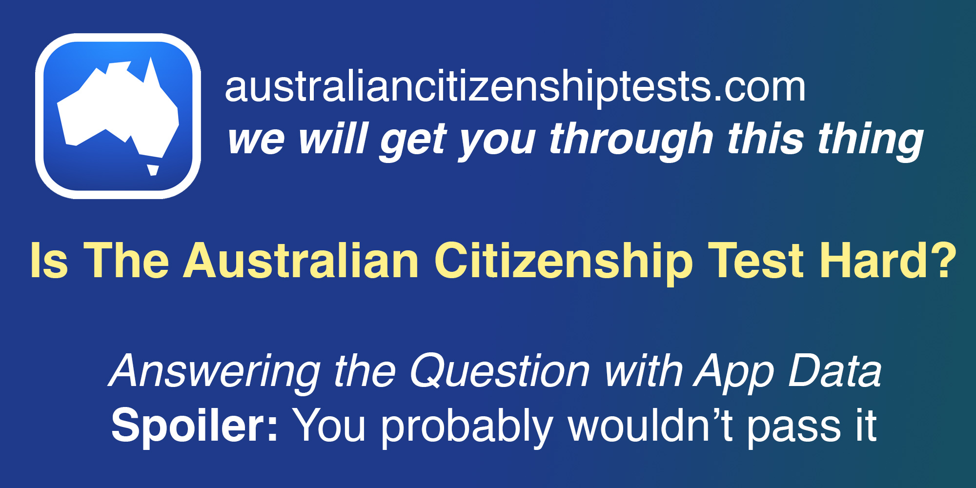 Is the Australian Citizenship Test Hard?